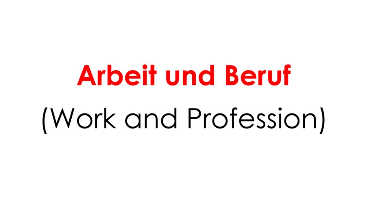 (A1-A2) Dialog 2 - Arbeit und Beruf (Work and Profession) - YouTube