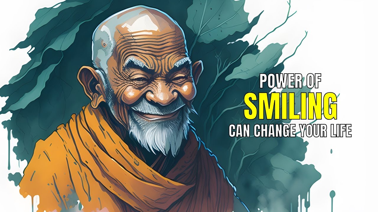 POWER OF SMILING CAN CHANGE YOUR LIFE - Zen Story - Buddhist Story ...