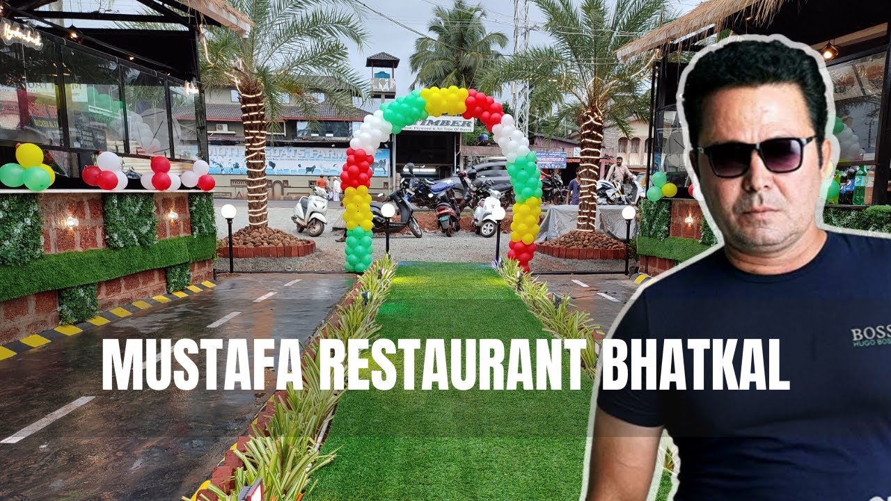 'Mustafa Restaurant' - New Restaurant in bhatkal karnataka - YouTube