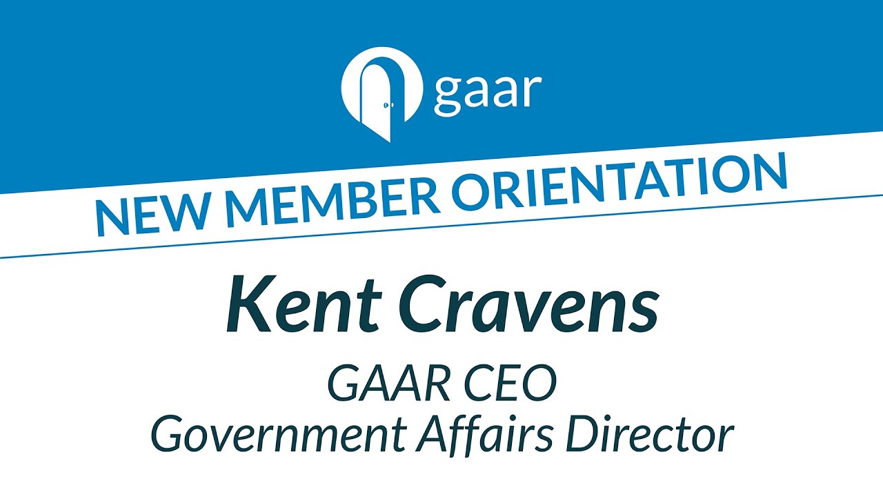 GAAR New Member Orientation - Welcome from the CEO, Advocacy, and RPAC ...