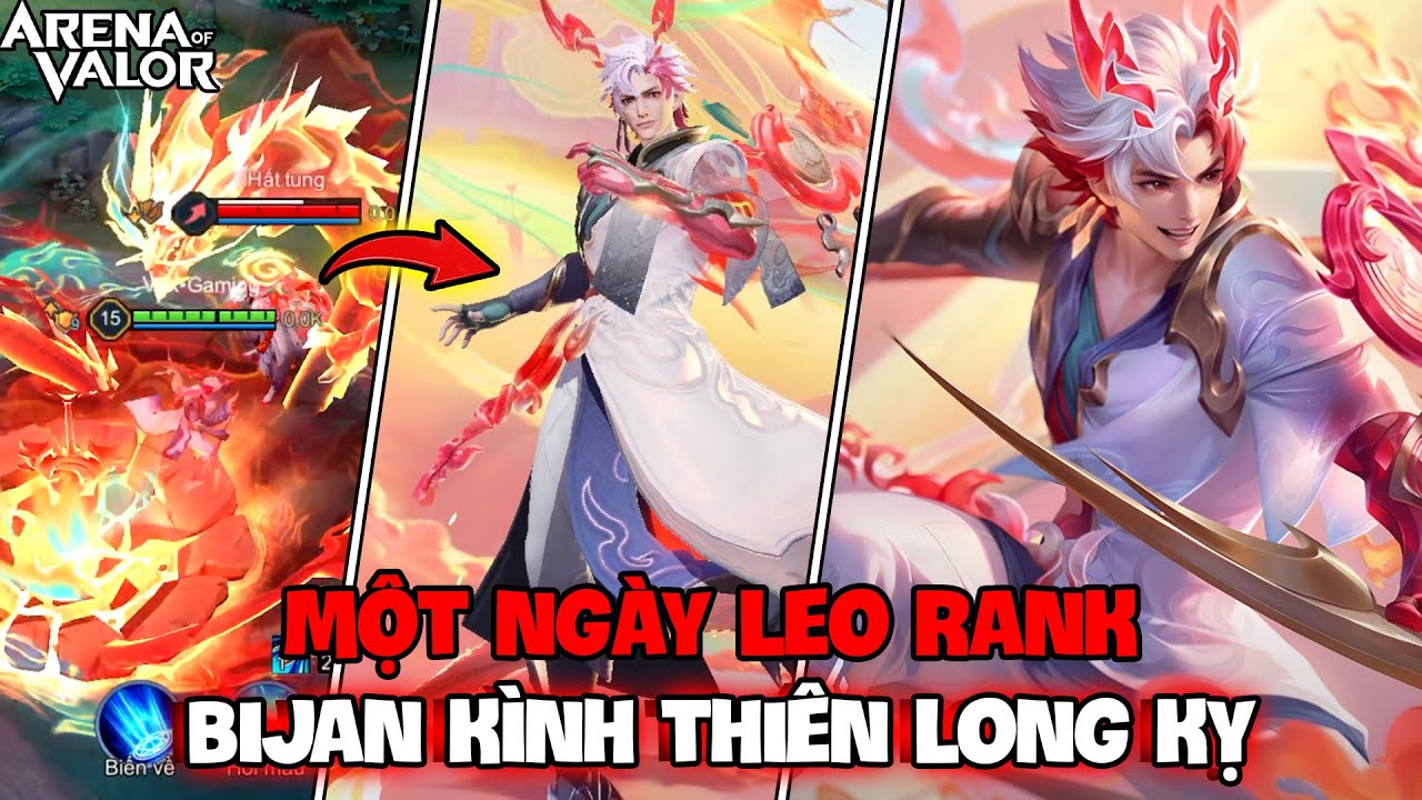 VUX MỘT NGÀY LEO RANK VỚI SKIN BIJAN KÌNH THIÊN LONG KỴ COMBO CƯỠI RỒNG ...