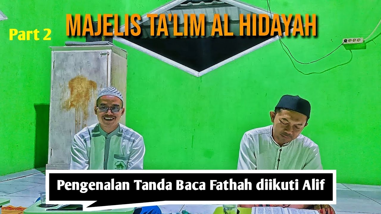 Tahsin Metode Ummi Bapak² Majelis Ta'lim Al Hidayah || "PENGENALAN ...