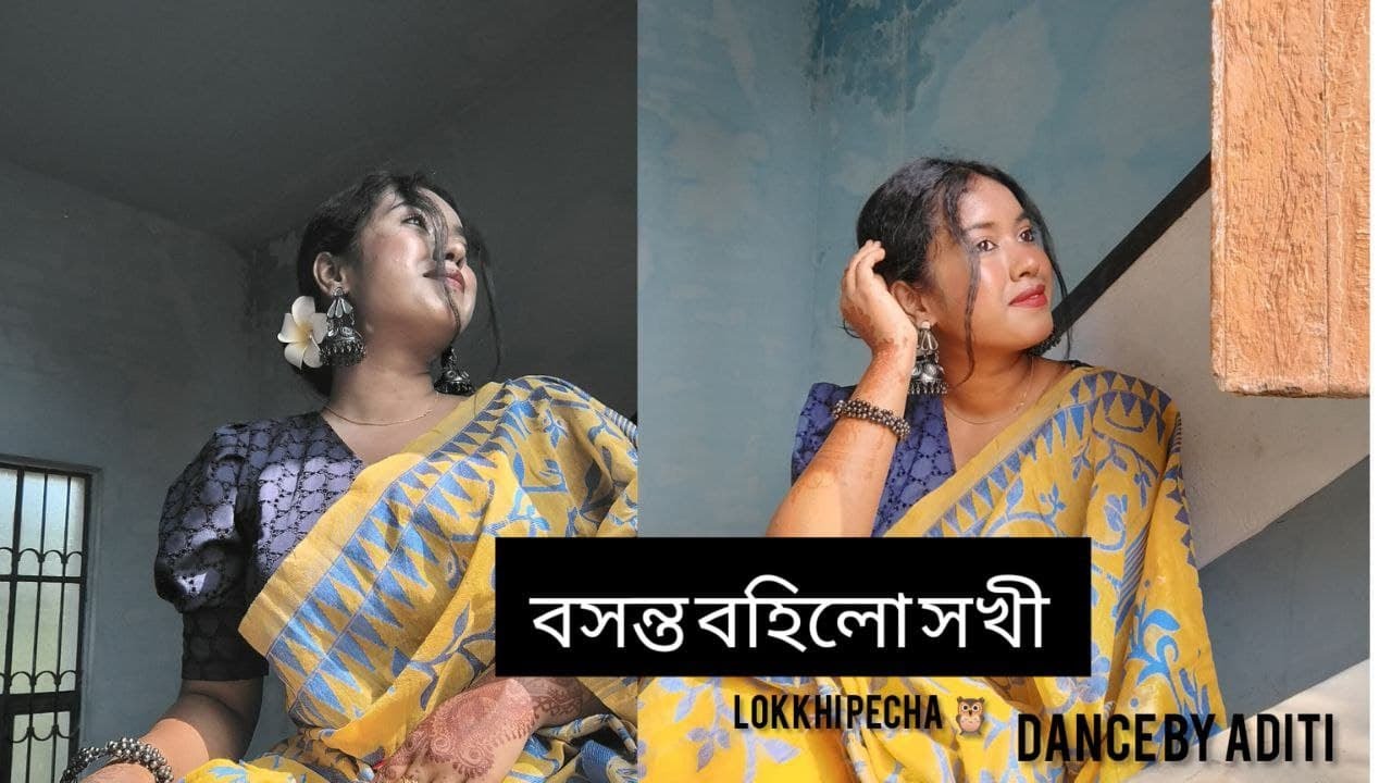 Bosonto bohilo sokhi 🌸 Dance By Aditi LOKKHI PECHA 🦉 ...