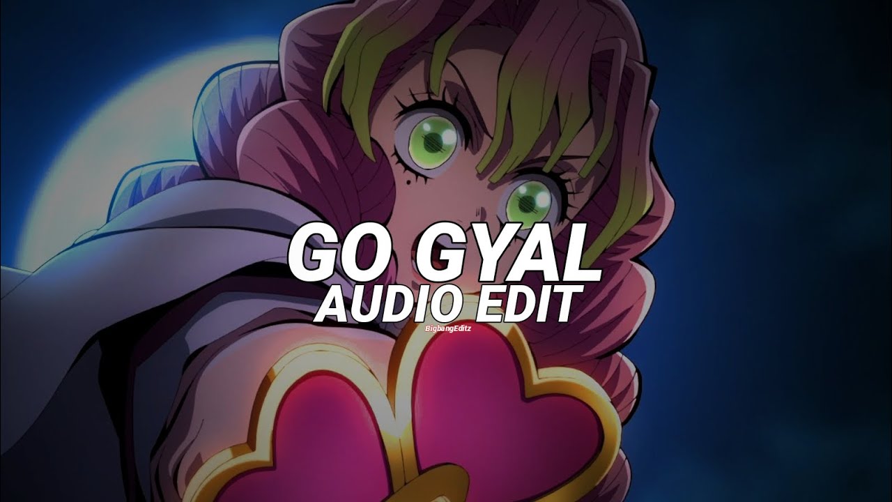 go gyal - ahzee [edit audio] - YouTube