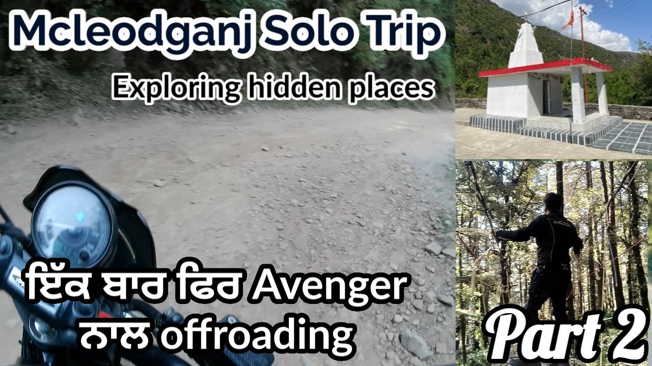 Mcleodganj Solo Trip Part 2 | Dharamkot to Gallu Devi Temple #motovlog ...