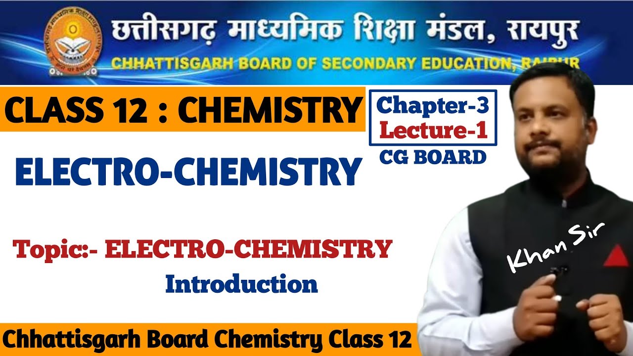 Electrochemistry introduction | CG Board Class 12 Chemistry Chapter 3 ...