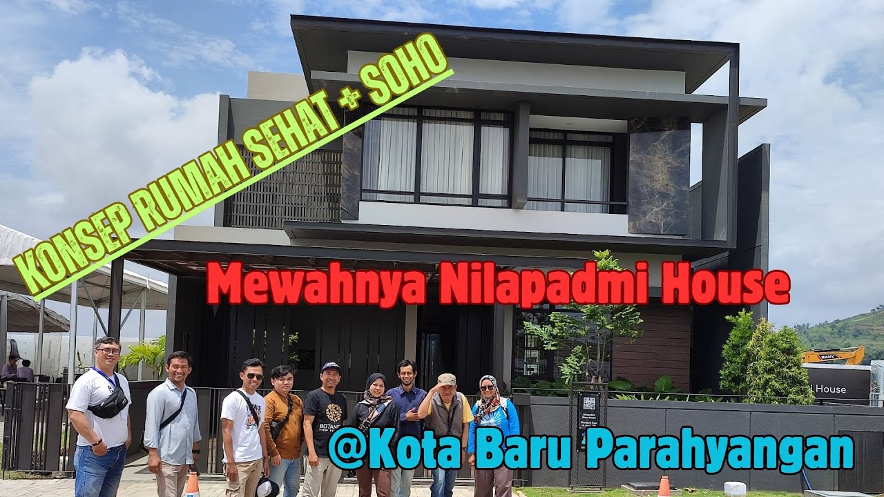 Mewahnya Nilapadmi House Dengan Konsep Hunian Sehat + SOHO Di Kota Baru ...