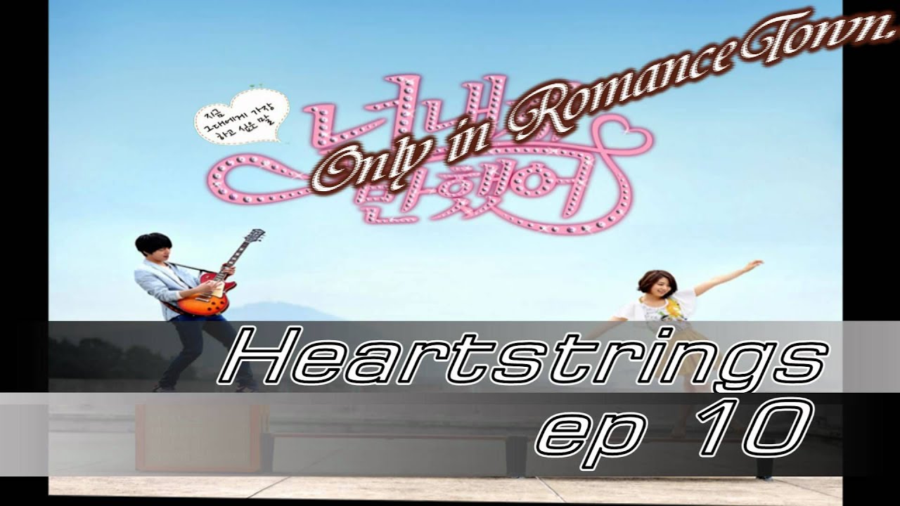 Heartstrings episode 10 - YouTube