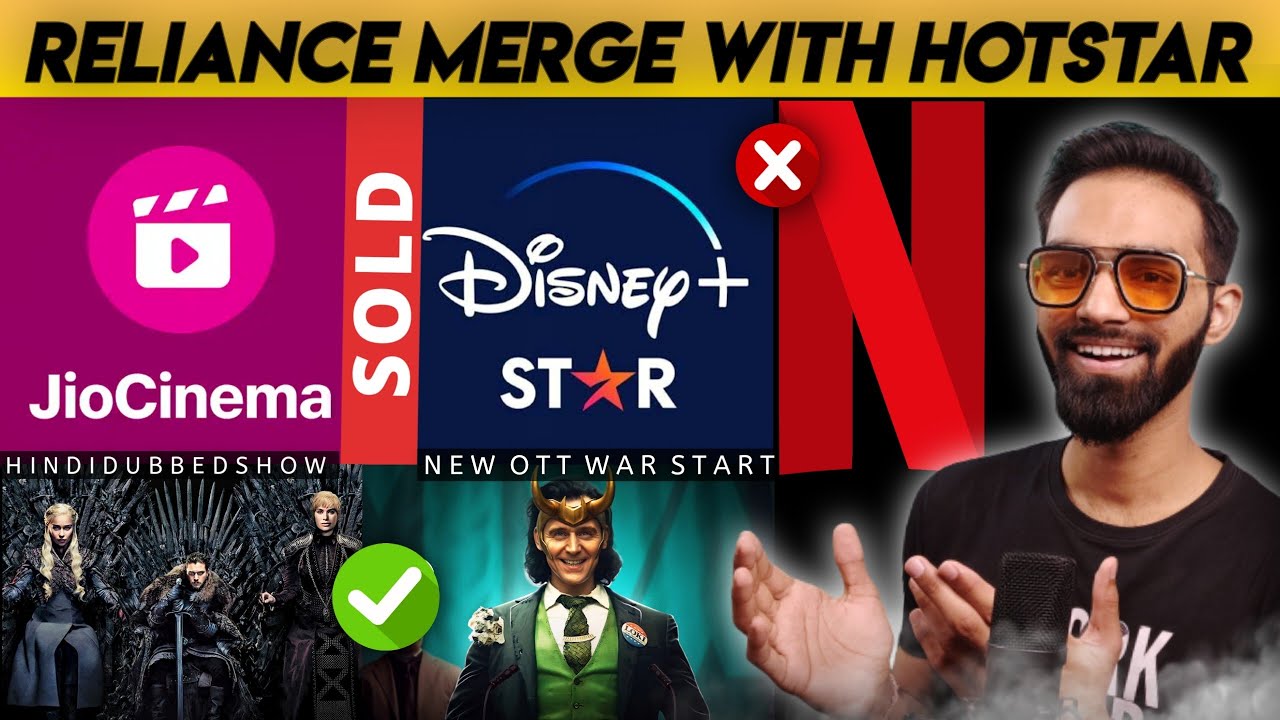 Reliance Merger With Disney+ Hotstar | New OTT War Begins | Jiocinema ...