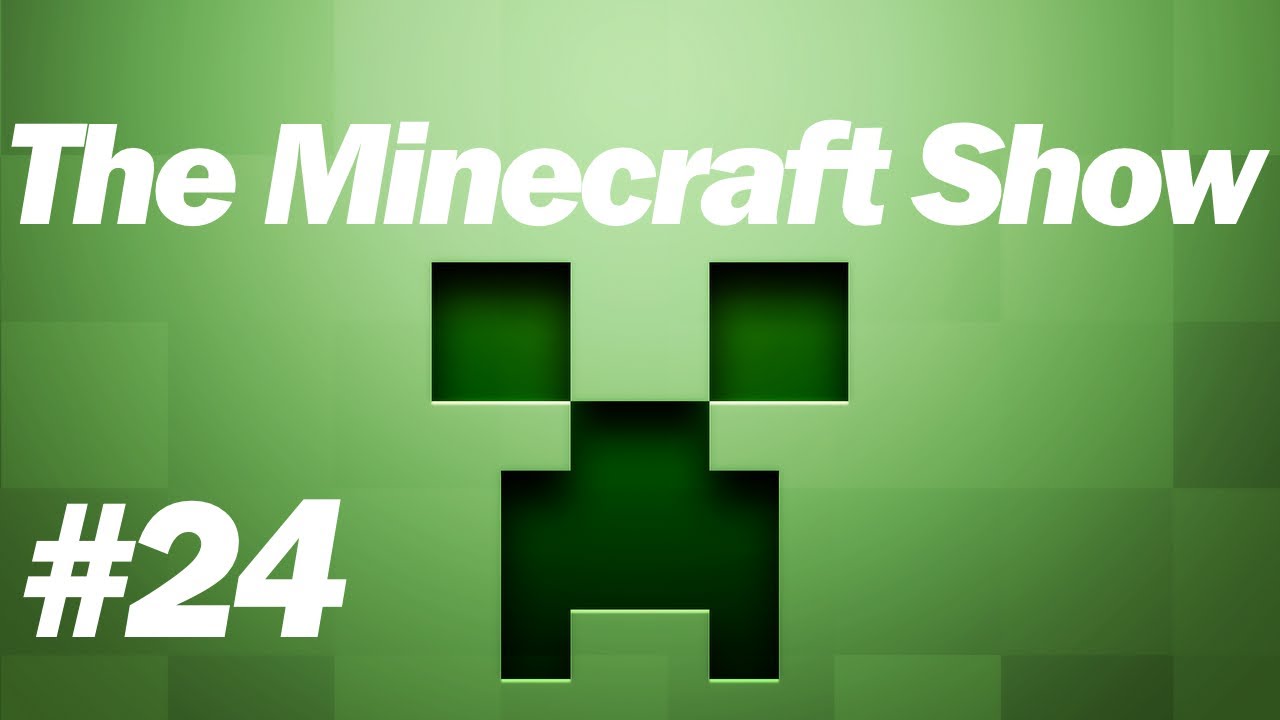 The Minecraft Show - The Minecraft Show - Episode 24 - Season Finale ...