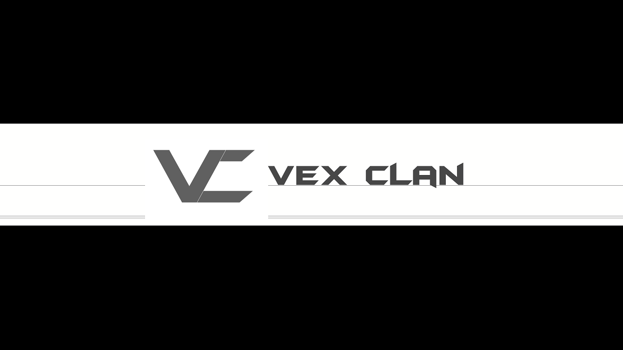VeX Clan Live Stream - YouTube