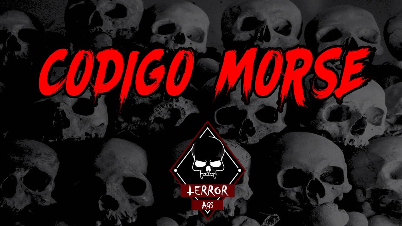 Me Arrepiento de Haber Aprendido el Codigo MORSE | Creepypasta | Relato ...
