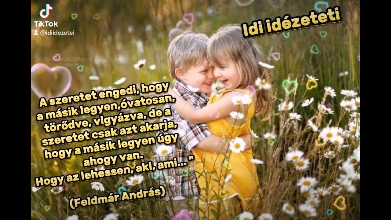 A szeretet elfogad úgy ahogy vagy... ️ ️ ️ - YouTube