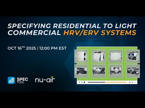 Specifying Residential to Light Commercial HRV/ERV Systems with Nu Air ...