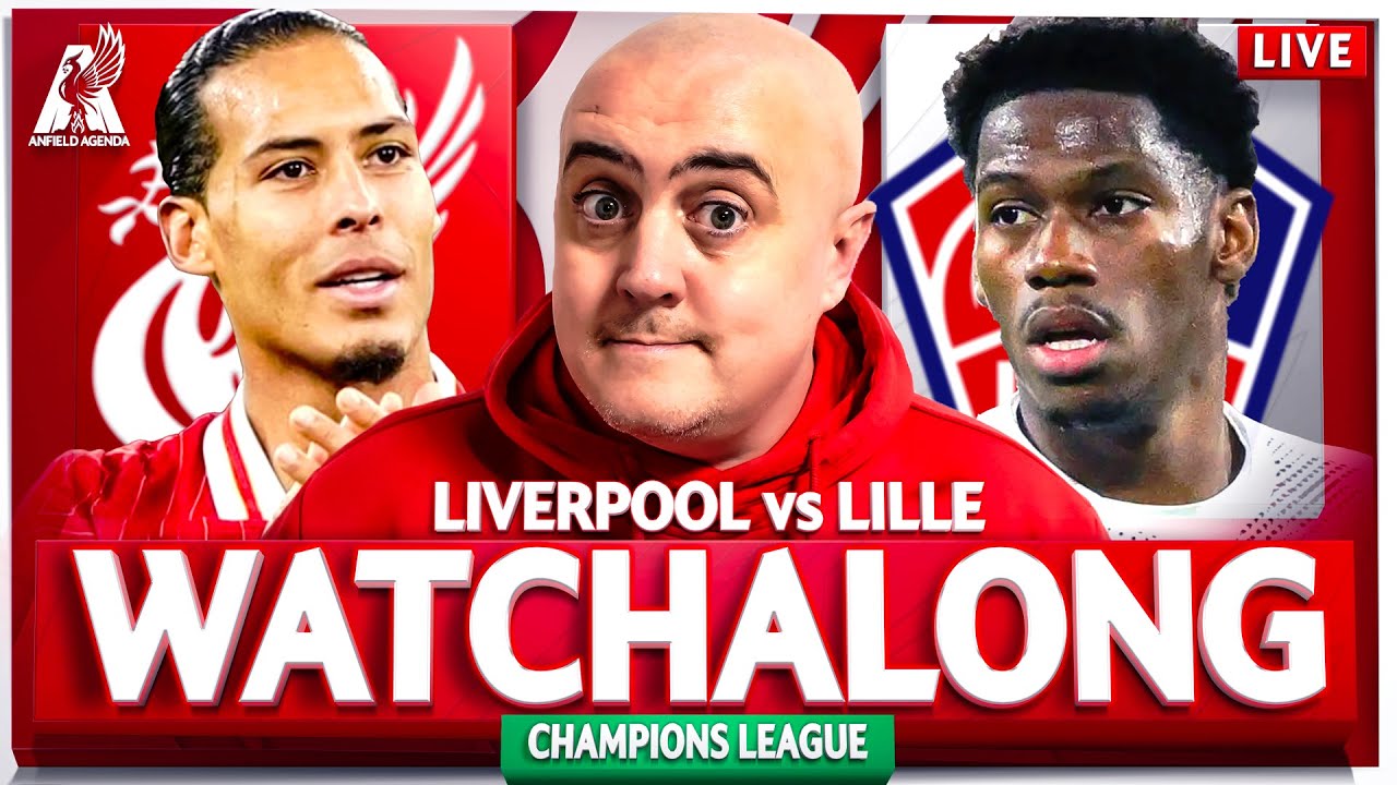 LIVERPOOL vs LILLE LIVE WATCHALONG with Craig - YouTube