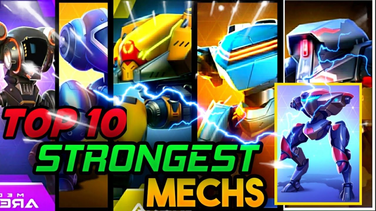 TOP 10 STRONGEST MECHS IN MECH ARENA 😱 | TOP 10 LIST OF MECH | MECH ...