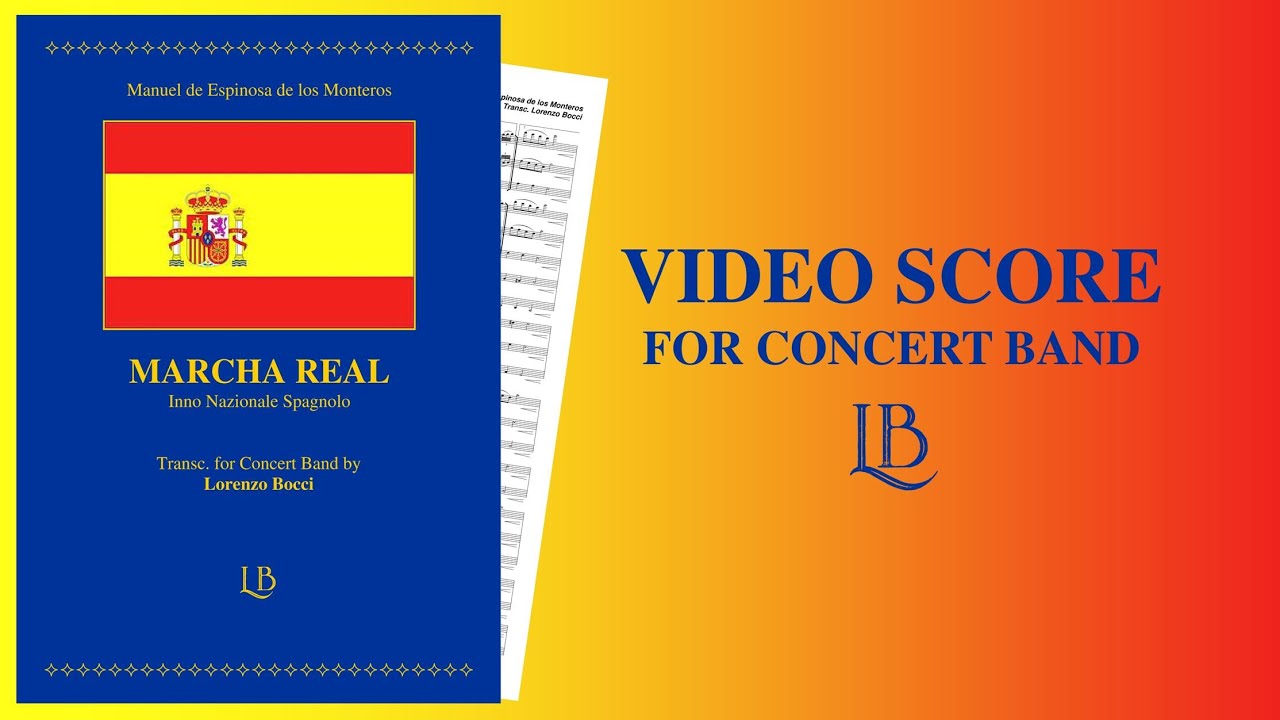 Marcha Real (Spanish National Anthem) - arranged by Lorenzo Bocci - YouTube