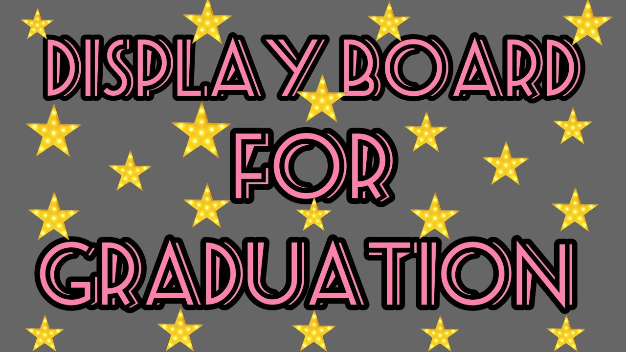 Display board idea||Graduation party decor ||Annual day decoration ...