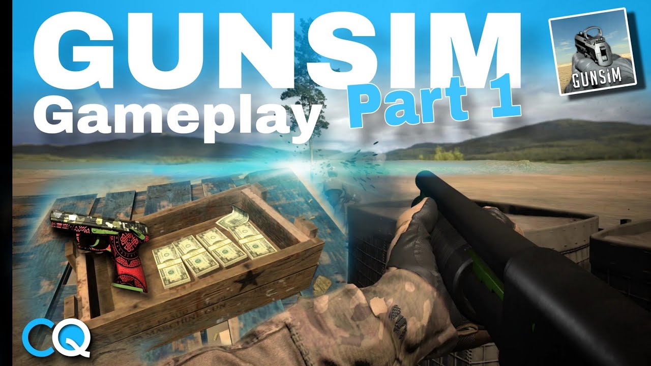 GunSim Gameplay Part 1 - YouTube