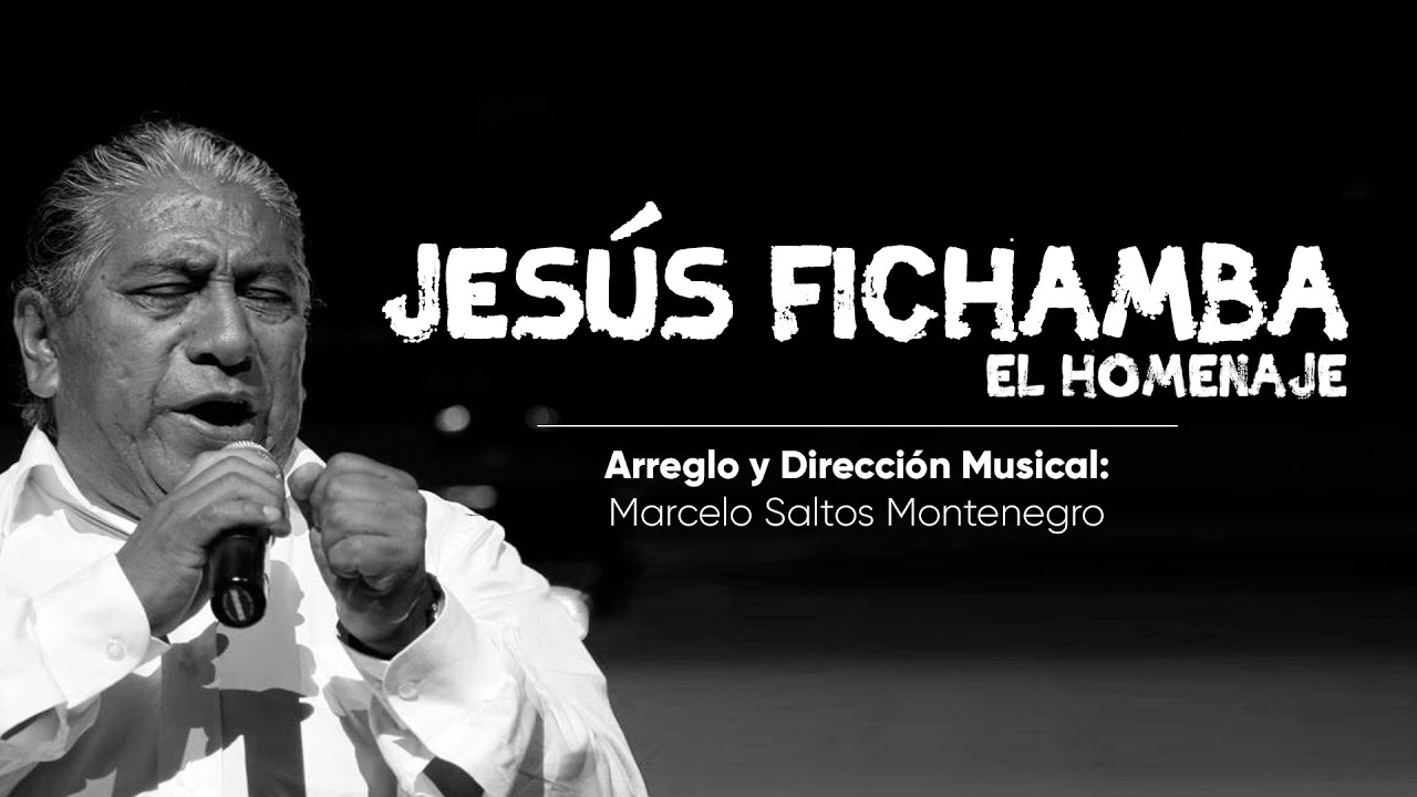 Homenaje a Jesús Fichamba - Artistas del Ecuador - YouTube