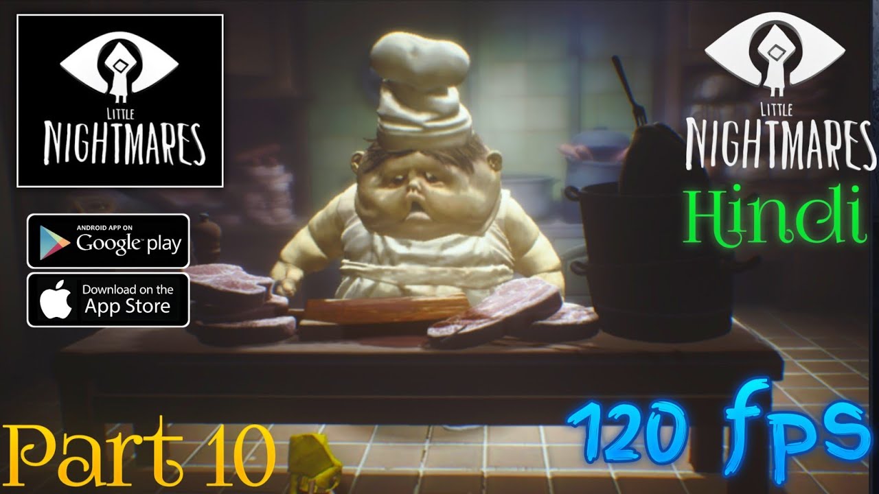Little Nightmares Mobile Gameplay /Max Graphics 120 Fps Android & iOS ...