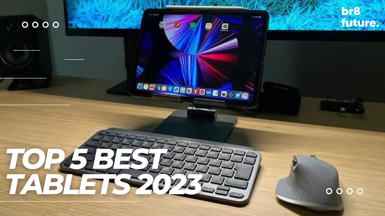[Top 5] Best Tablets 2023 📱💥 - YouTube