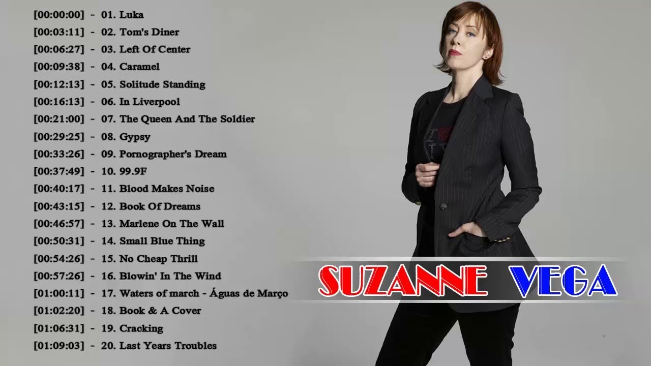 Suzanne Vega Greatest Hits Full Album || The Best of Suzanne Vega 2018 ...