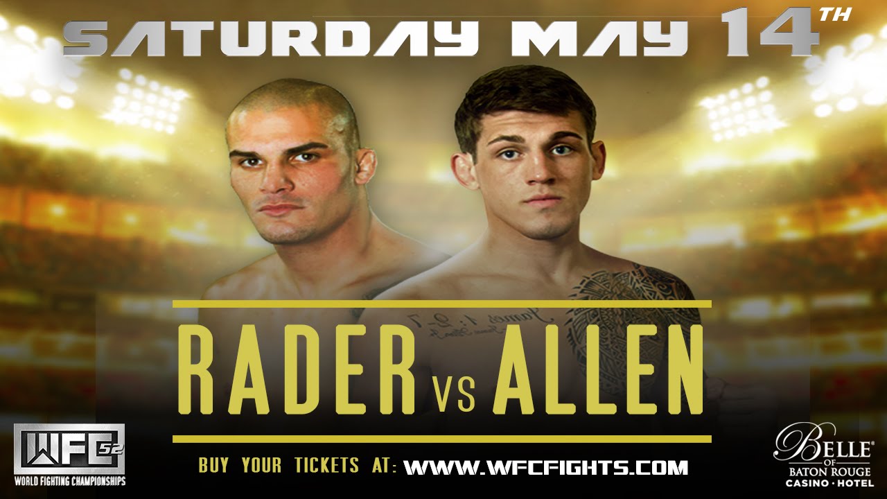 WFC 52 | Brendan Allen Vs. Charlie Rader May 14th,2016 at the Belle Of ...