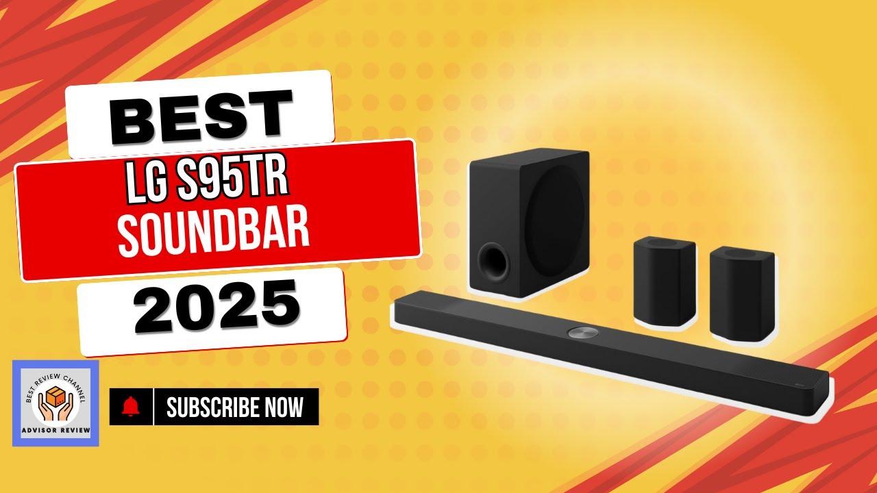 LG S95TR BEST Soundbar Full Review Of 2025 - YouTube