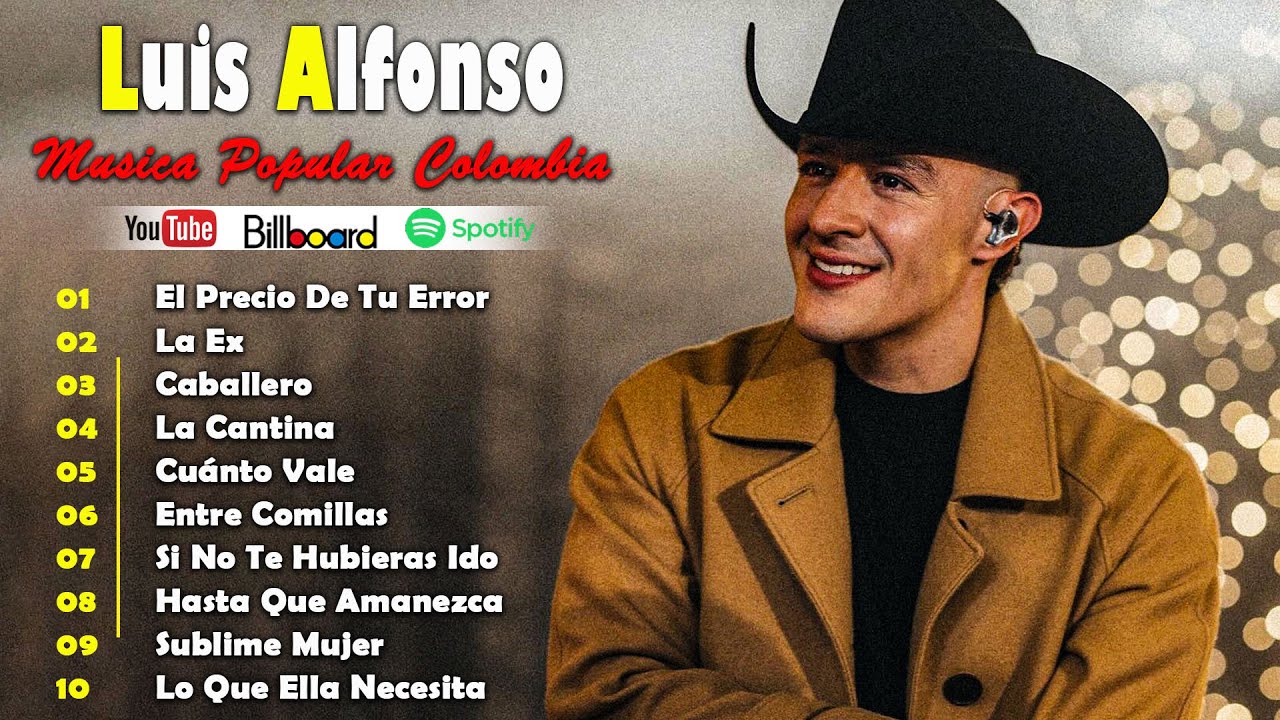LUIS ALFONSO MIX 2024 - LUIS ALFONSO 30 GRANDES EXITOS | | PURO ...