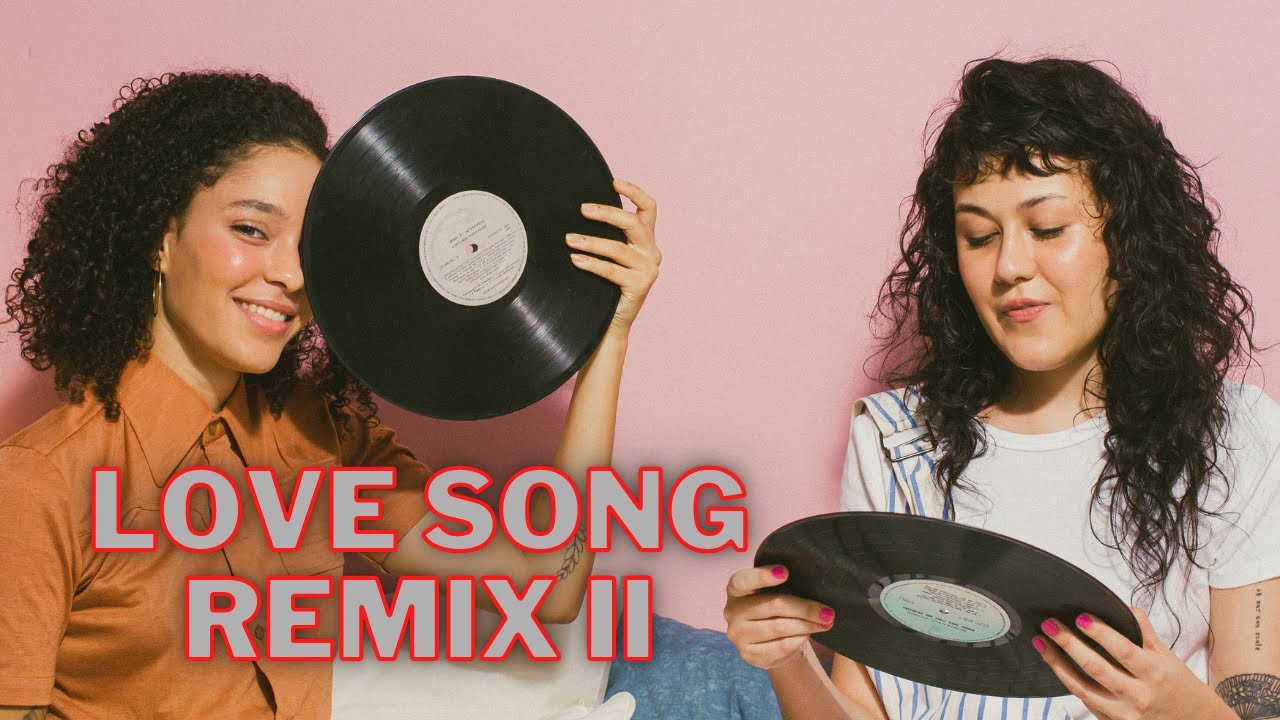 LOVE SONG REMIX II - YouTube