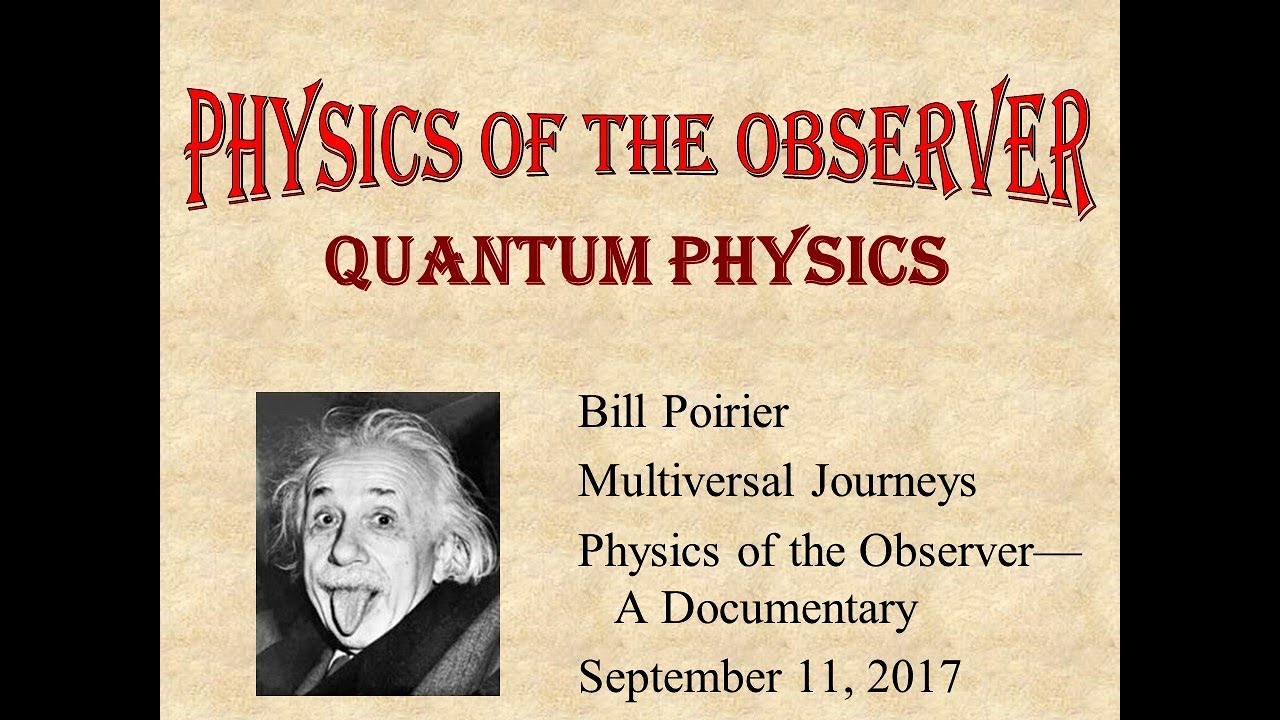 Physics of the observer - Quantum Physics - Prof. Bill Poirier - YouTube