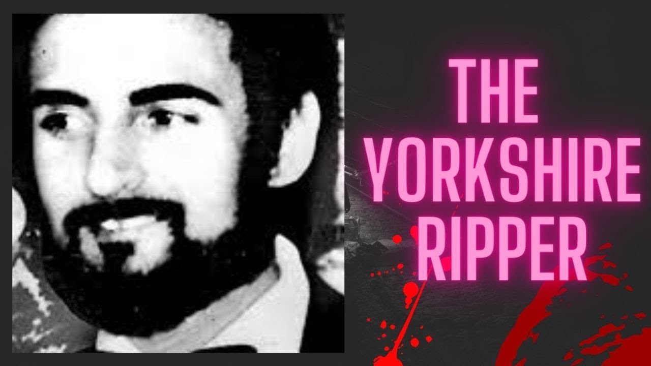 The Yorkshire Ripper - YouTube