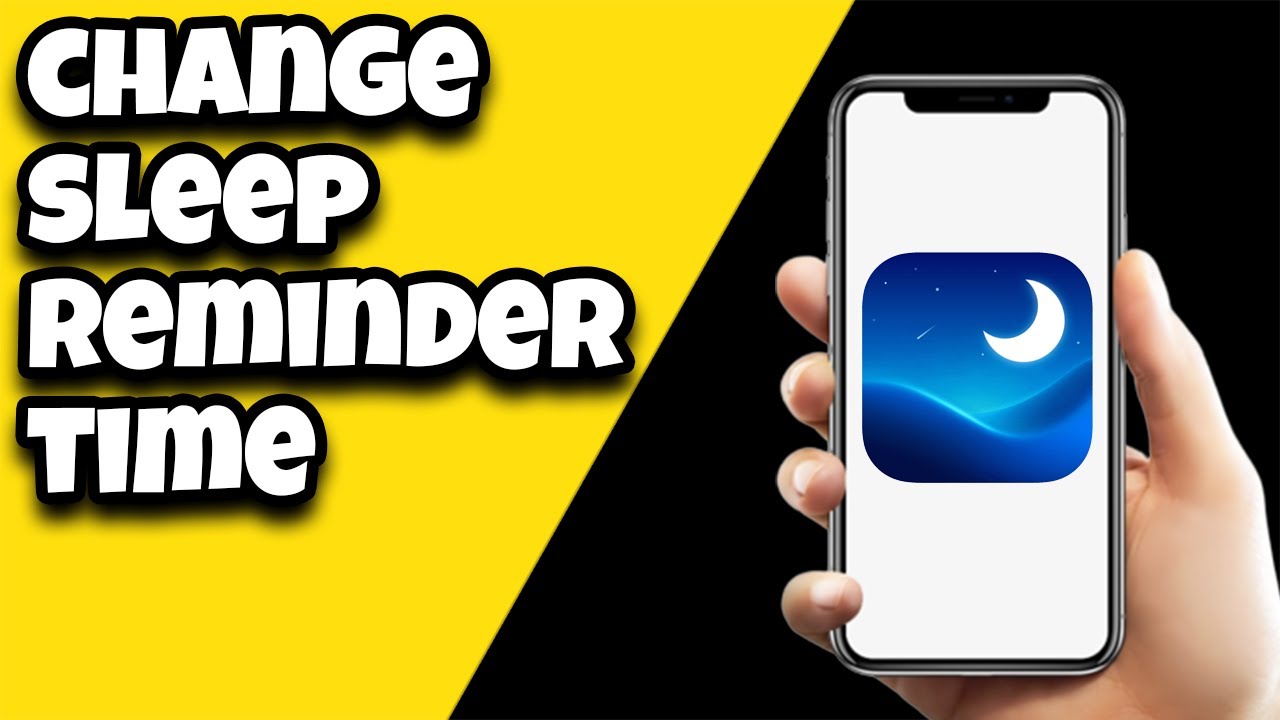 How To Change Sleep Reminder Time On ShutEye App - YouTube