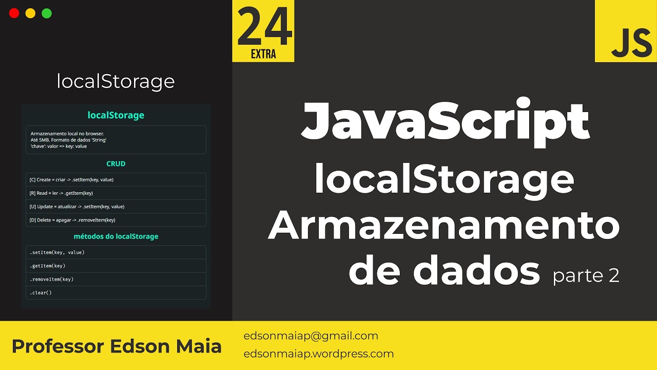 Curso de JS Aula 24 EXTRA localStorage Armazenamento de dados parte 2 ...