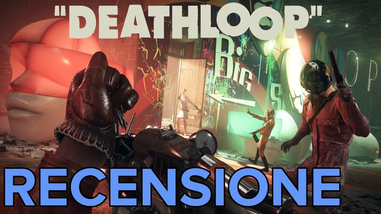 La RECENSIONE di DEATHLOOP! - YouTube