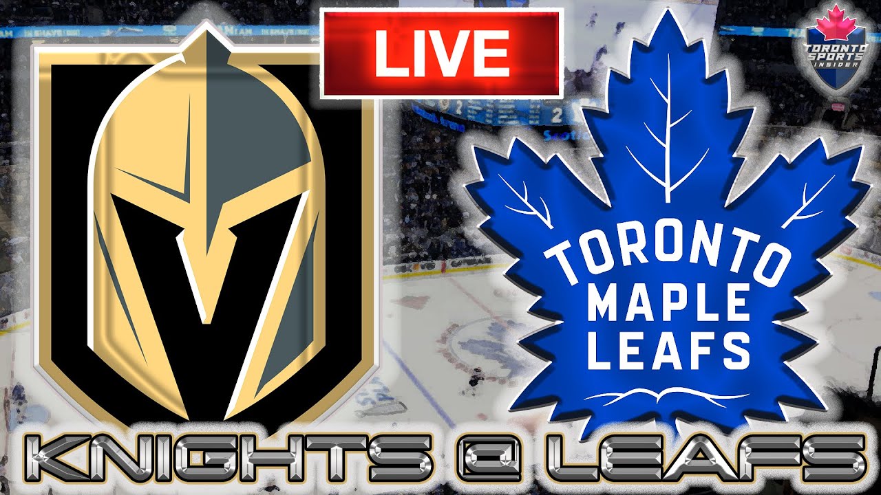 Vegas Golden Knights vs Toronto Maple Leafs LIVE Stream Game Audio ...