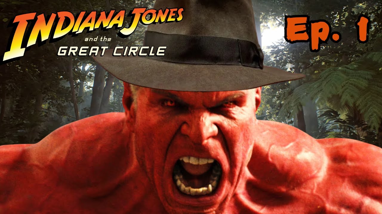 Red Hulk Goes To Rome | Indiana Jones and the Great Circle | Two Guys ...