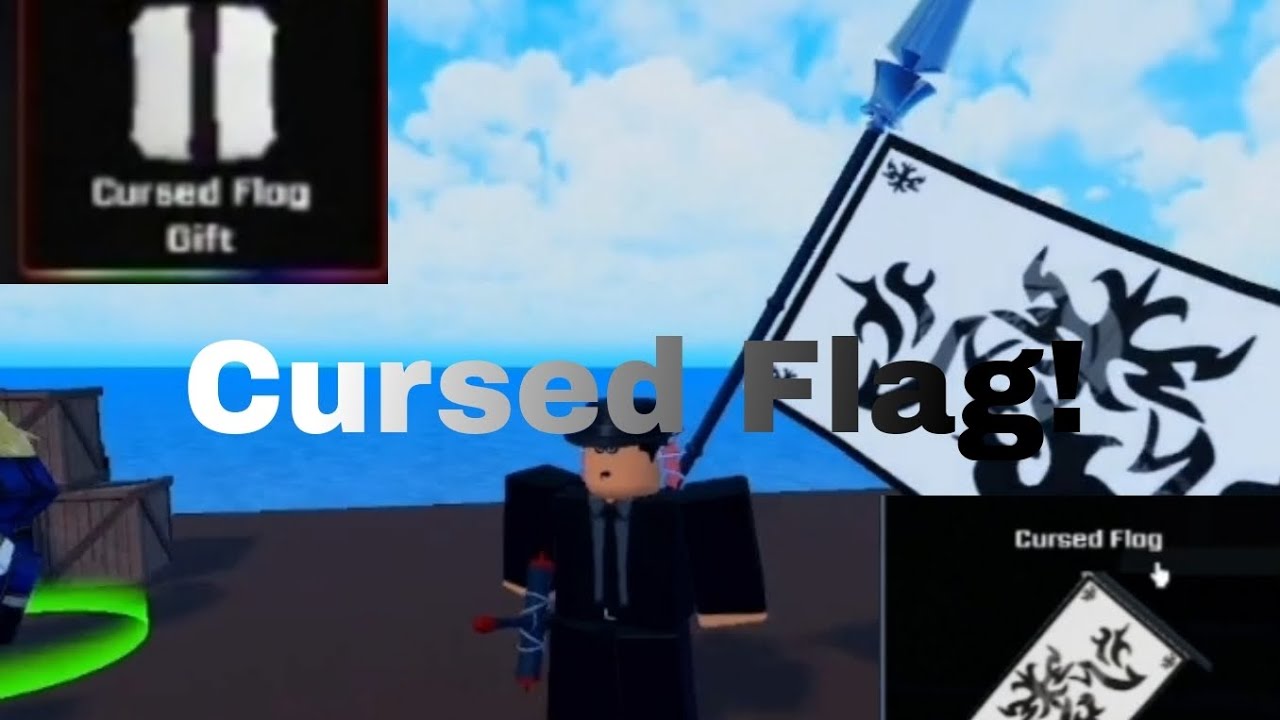 How To Get Cursed Flag+Showcase | Second Piece - YouTube