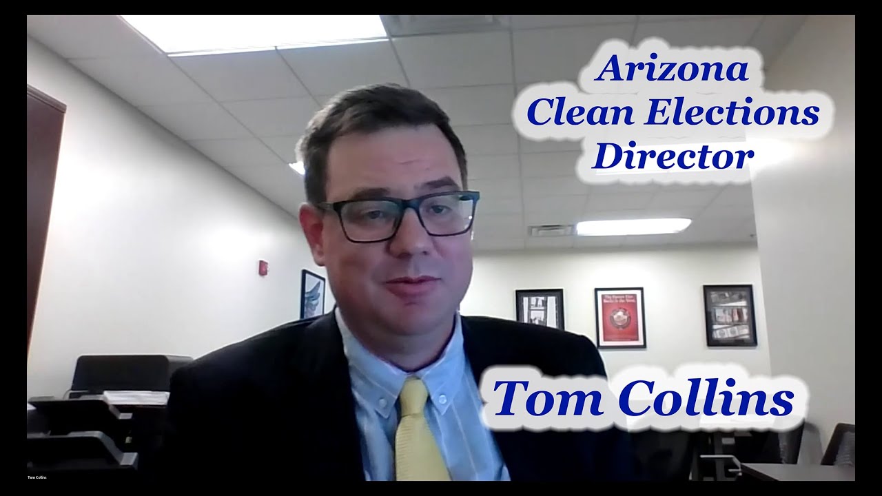 Arizona Clean Elections Director Tom Collins, Feb. 27, 2023 - YouTube