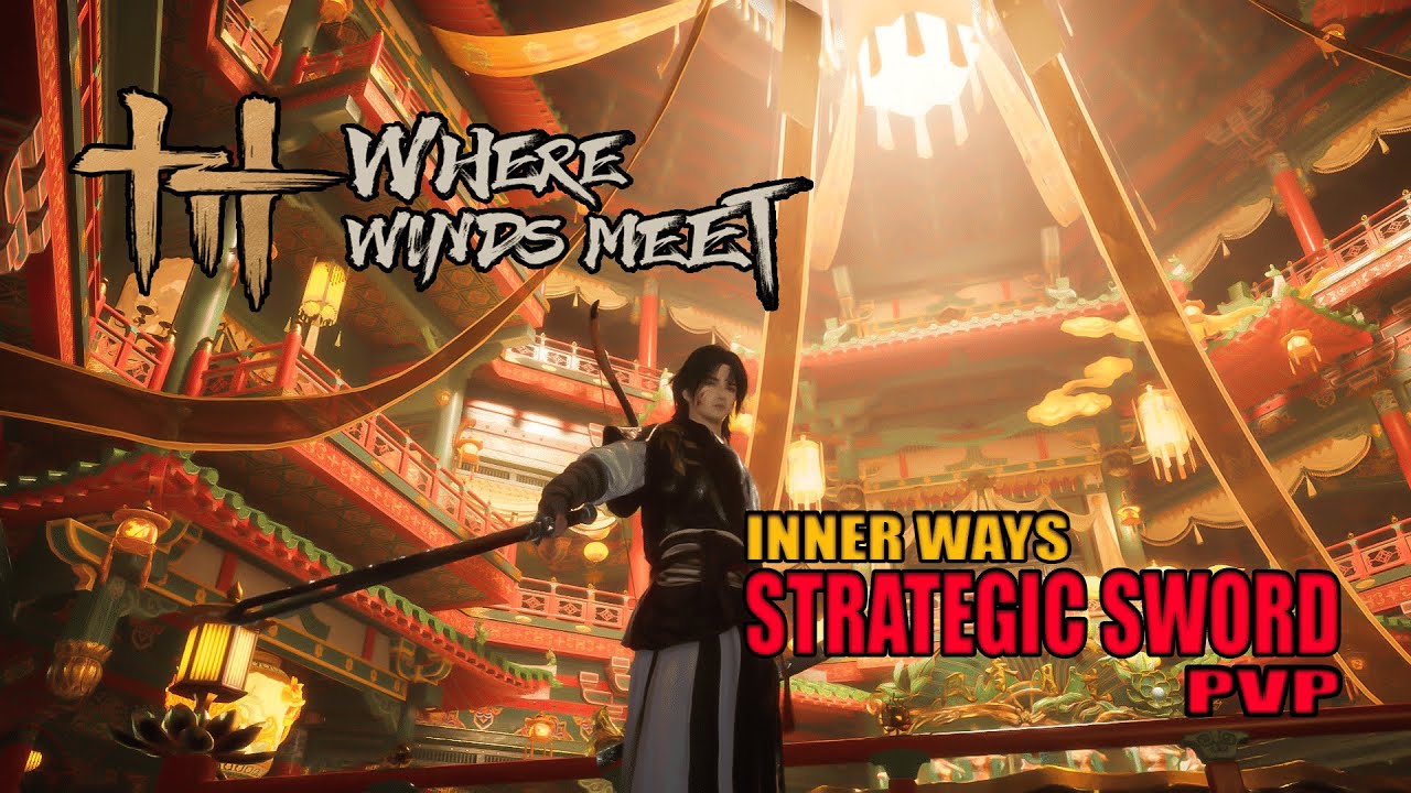 Where Winds Meet: Strategic Sword Inner Way In Action | WWM | PVP ...