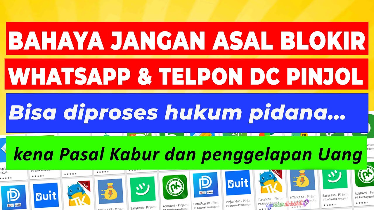 AWAS !! JANGAN ASAL BLOKIR WA DAN TELPON DC PINJOL BISA DIPIDANA ...