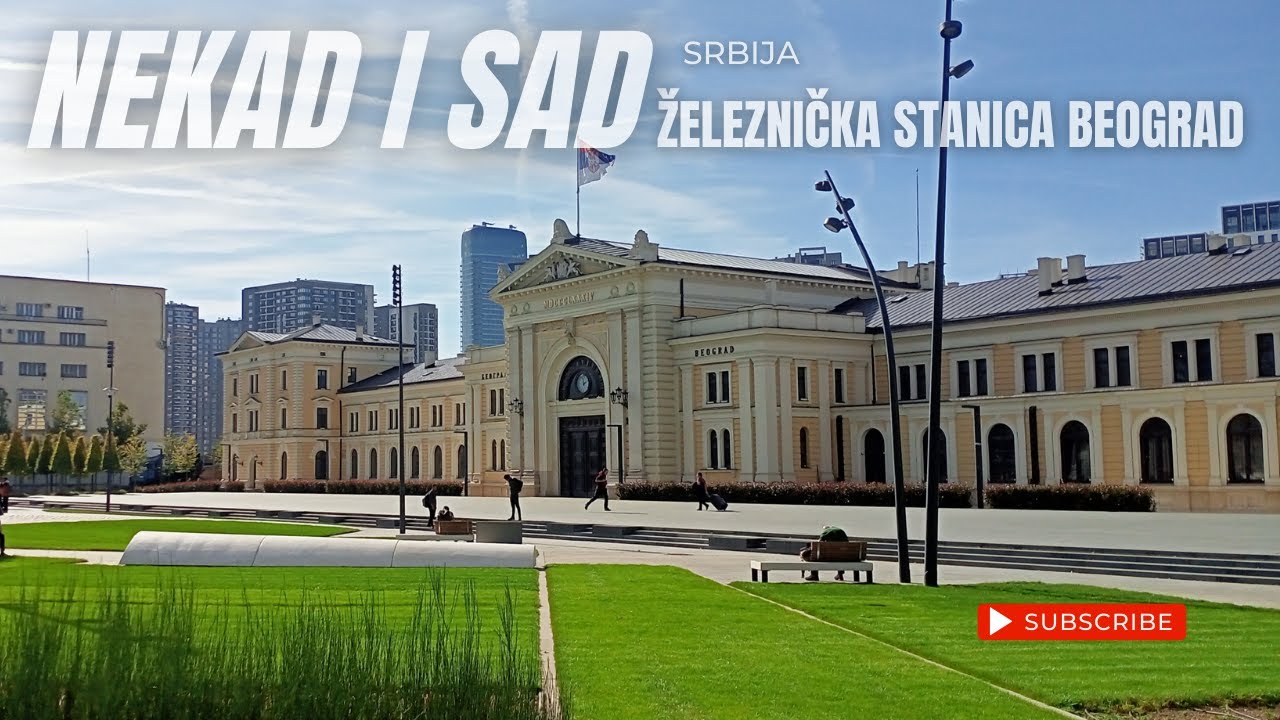 Ovako danas izgleda stara Železnička stanica Beograd HD Video (1080p ...