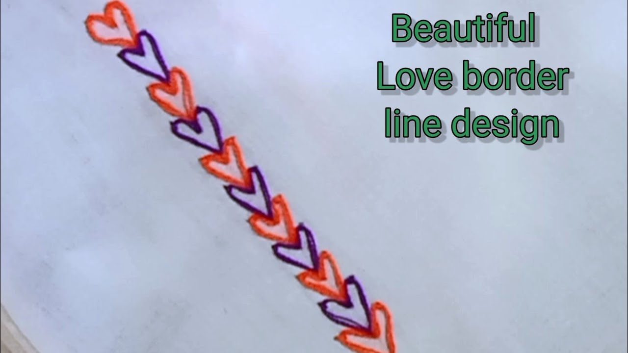 Beautiful border line design_♥heart shape border line||(নকশিকাঁথার চম ...