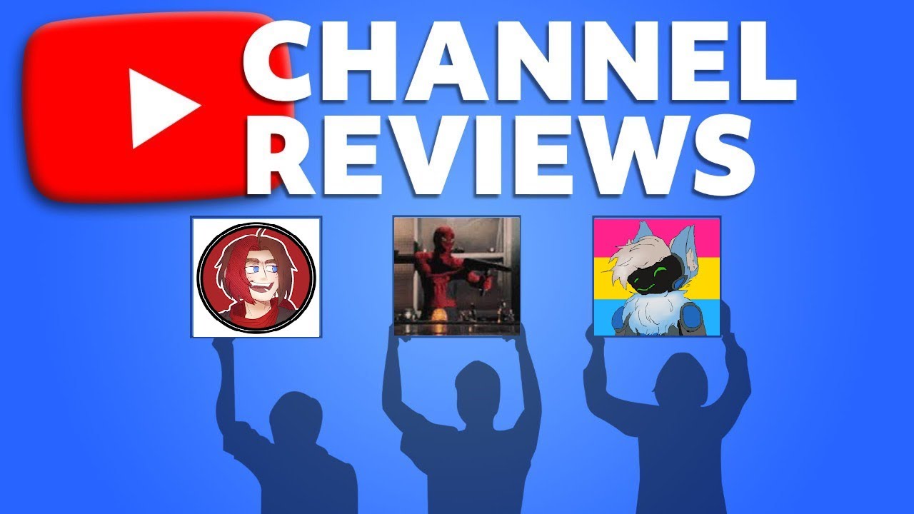 CHANNEL REVIEWS! - YouTube