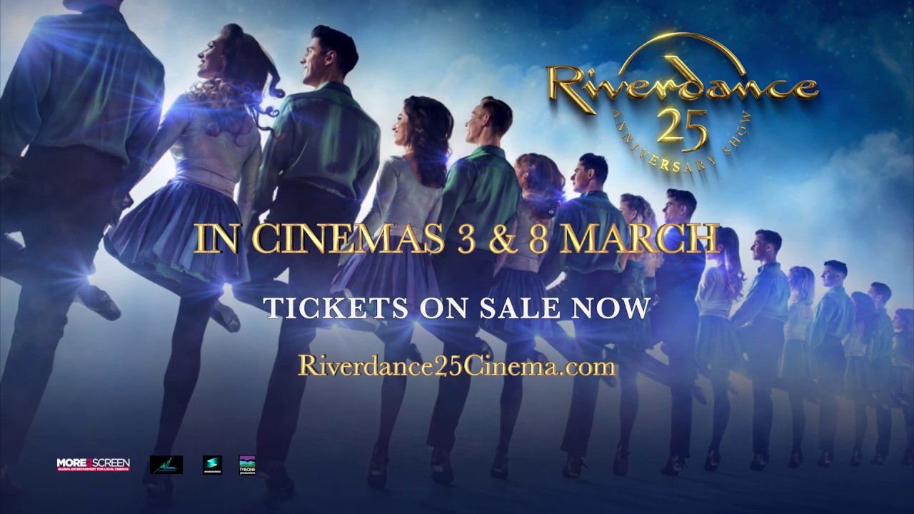 Riverdance 25th Anniversary Show Cinema Trailer - YouTube
