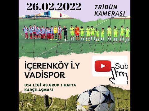 İÇERENKÖY İ.Y  8-1 VADİ SPOR (TFF İstanbul  U14 Ligi 49.Grup 1.Hafta Karşılaşması ) MAÇ ÖZETİ