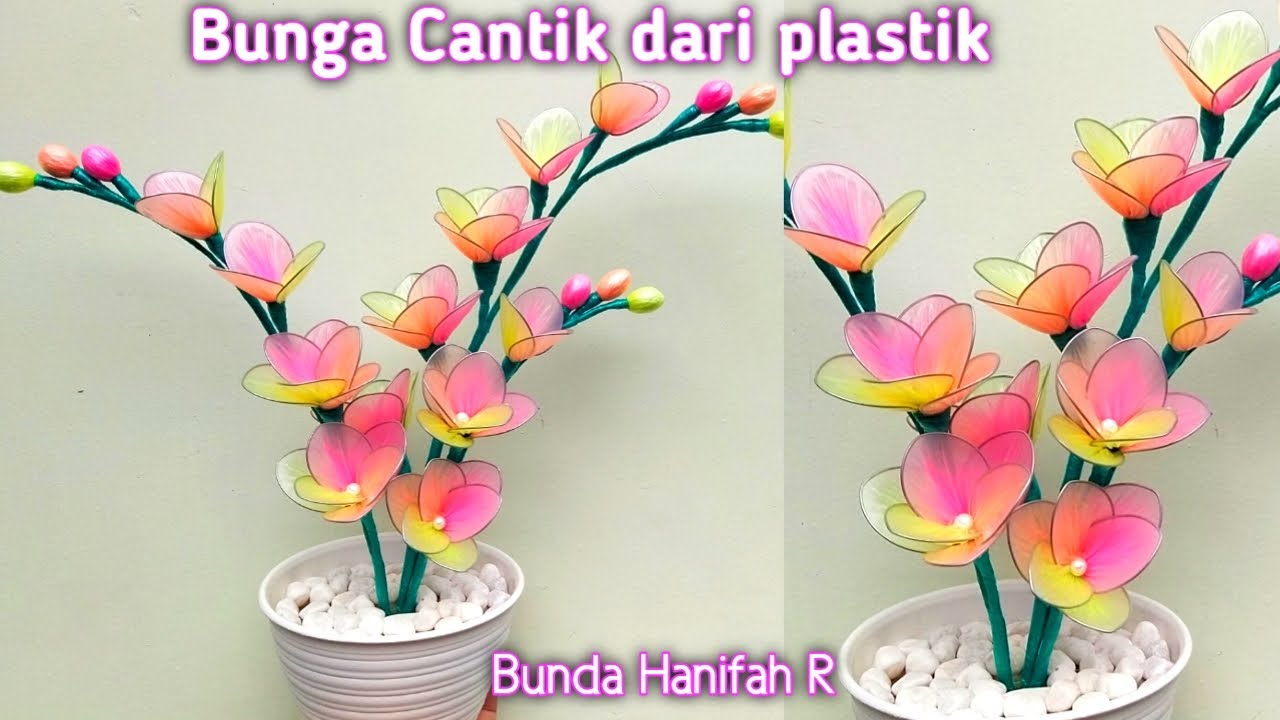 Cara membuat bunga cantik dari plastik tanpa disetrika l How to make ...