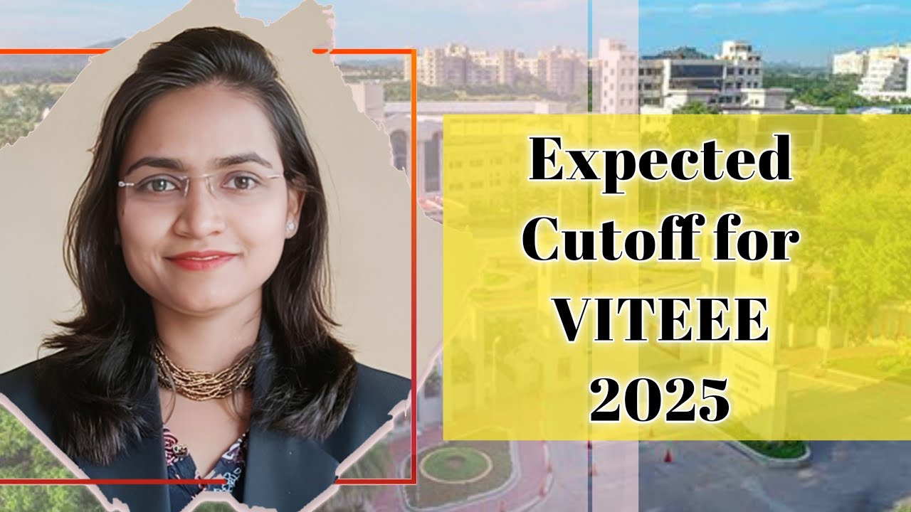 VITEEE 2025 Expected Cutoff | VIT Admission Rank Predictor & Branch ...