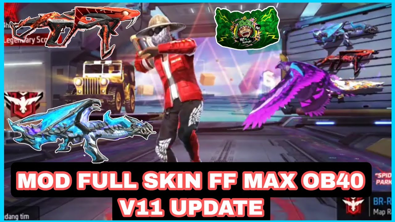 MOD SKIN FF OB40 MOD FULL SKIN SUNG TRANG PHỤC HÀNH ĐỘNG XE UPDATE MỚI ...